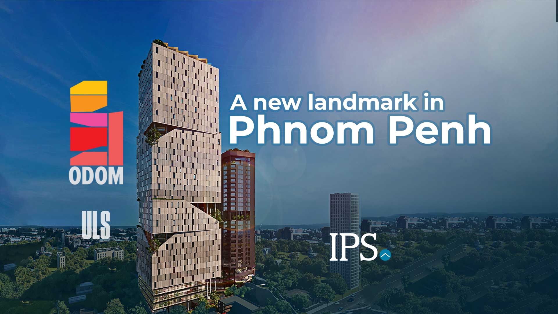 ODOM: A new landmark in Phnom Penh - IPS Cambodia